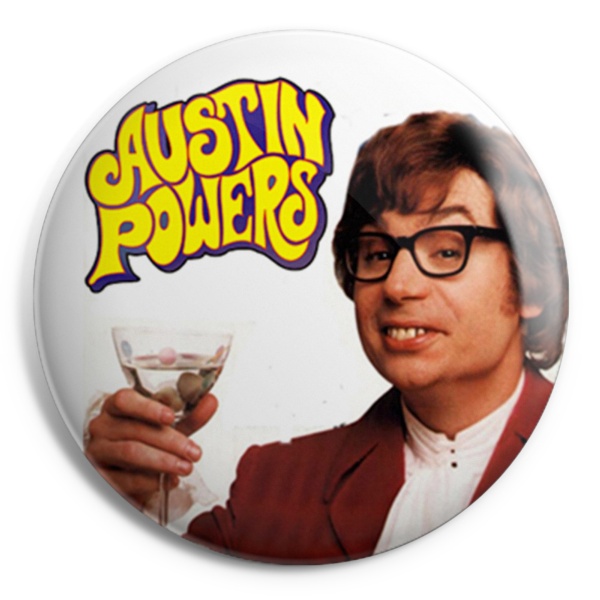 AUSTIN POWERS Martini Chapa / Badge